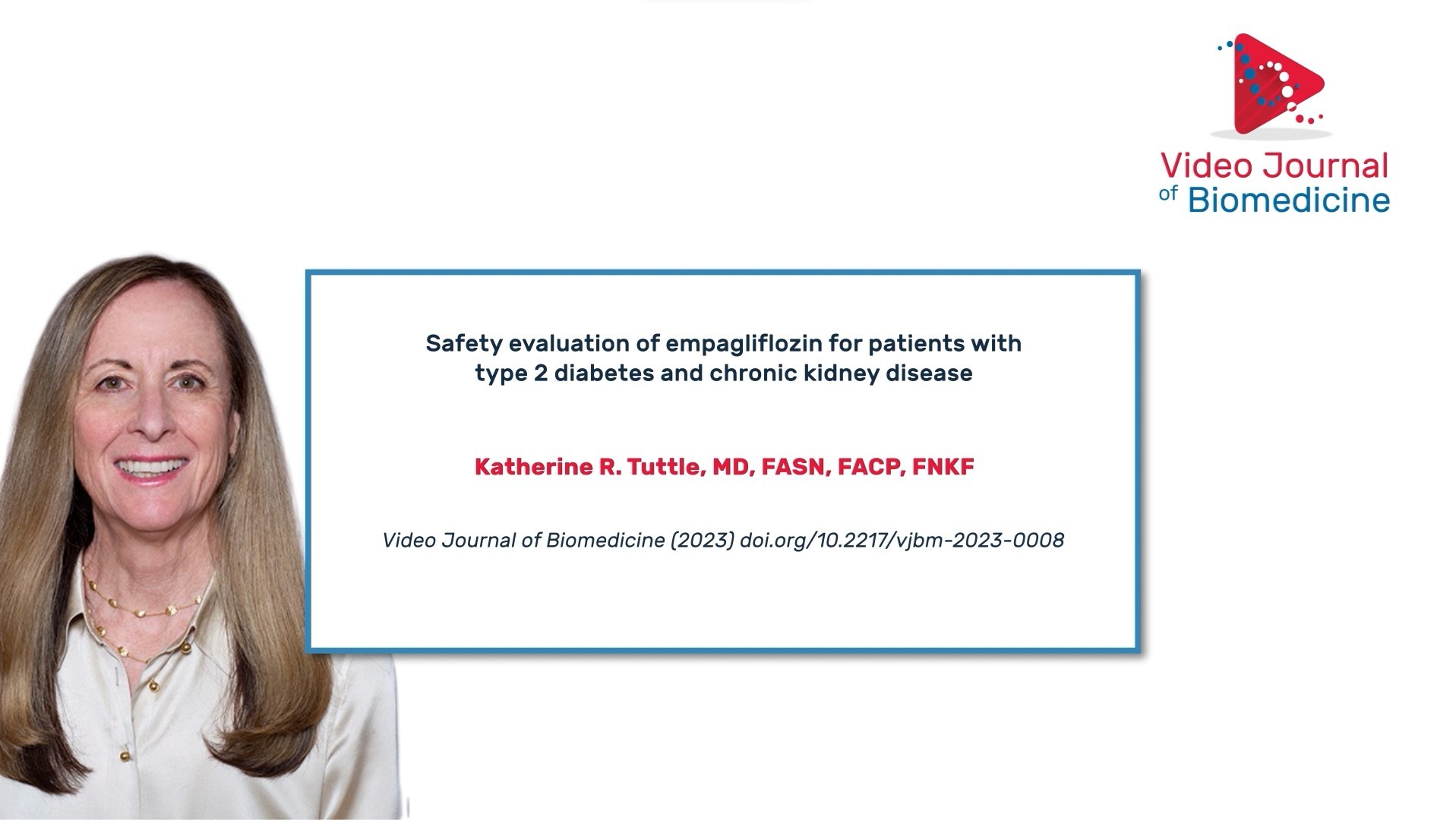 Safety of empagliflozin in patients with T2D and CKD - VJBM