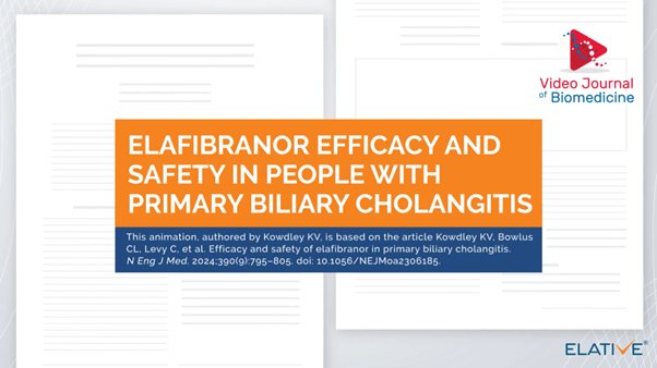 Elafibranor: Efficacy and Safety in Primary Biliary Cholangitis - VJBM
